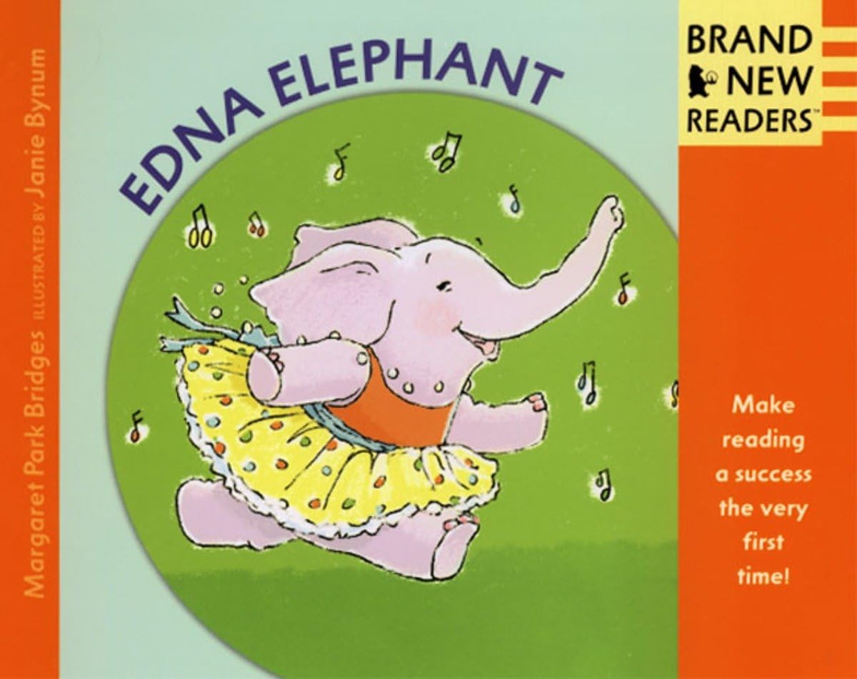 Edna Elephant (Brand New Readers) : Park Bridges, Margaret, Bynum ...