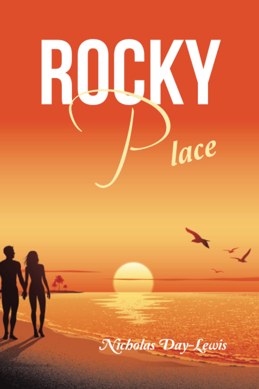 Rocky Place : Day-Lewis, Nicholas: Amazon.com.au: Books