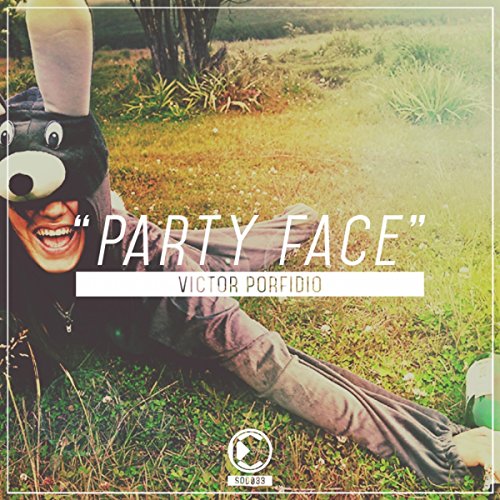 Play Party Face by Victor Porfidio on Amazon Music