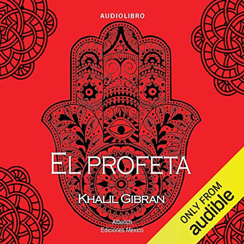 El profeta [The Prophet] (Audio Download): Khalil Gibrán, Joaquin ...