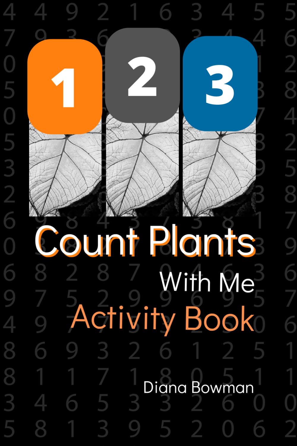 123 Count Plants with Me Activity Book (Plant Hideaway Books): Bowman ...
