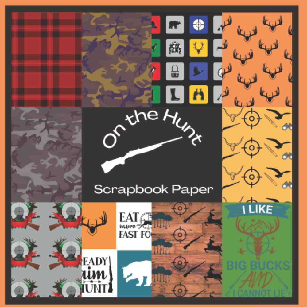 On the Hunt Scrapbook Paper: Double sided hunting themed craft paper ...
