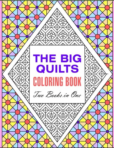Amazon.com: The Big Quilts Coloring Book: Two Books in One ...