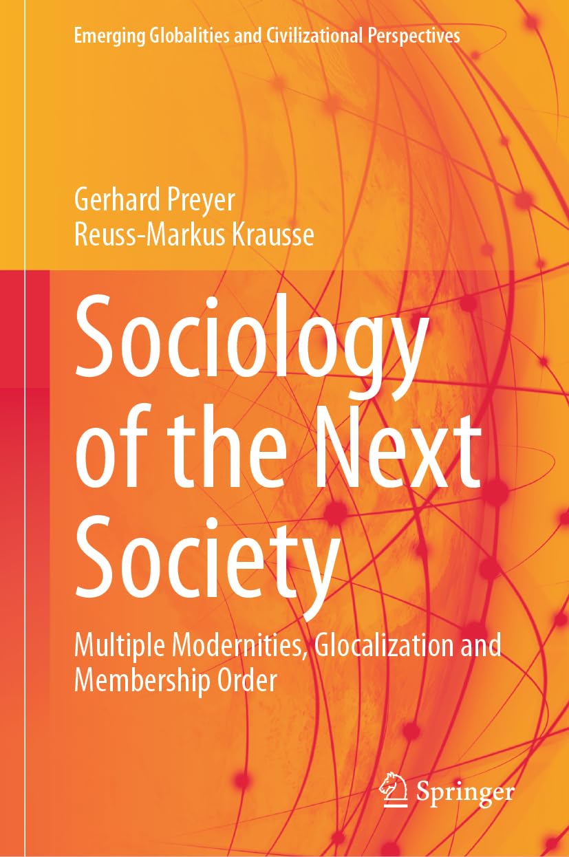 Amazon.com: Sociology of the Next Society: Multiple Modernities ...