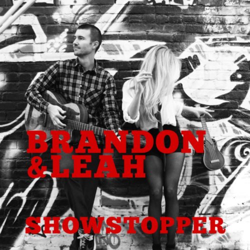 Play Showstopper by Brandon & Leah on Amazon Music