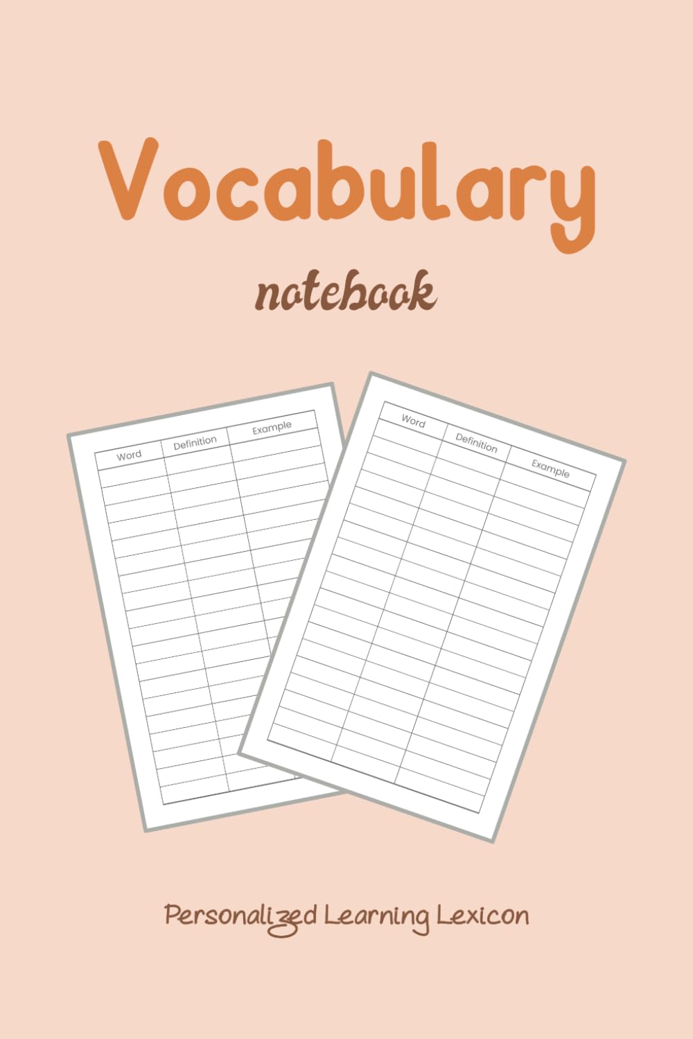 Vocabulary Notebook: Personalized Learning Lexicon: Build a Robust ...