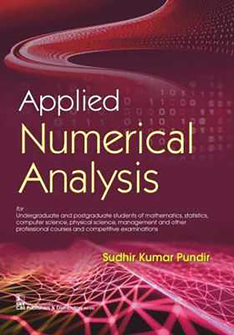 Amazon.com: Applied Numerical Analysis: 9789389688030: Pundir, Sudhir Kumar: Books
