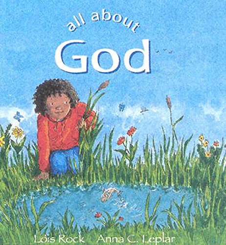 Amazon | All About God | Rock, Lois, Leplar, Anna C. | Religions