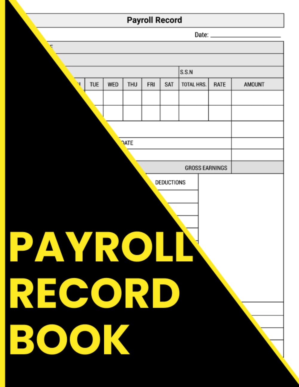 Payroll Record Book: weekly payroll organizer for small business: pub ...