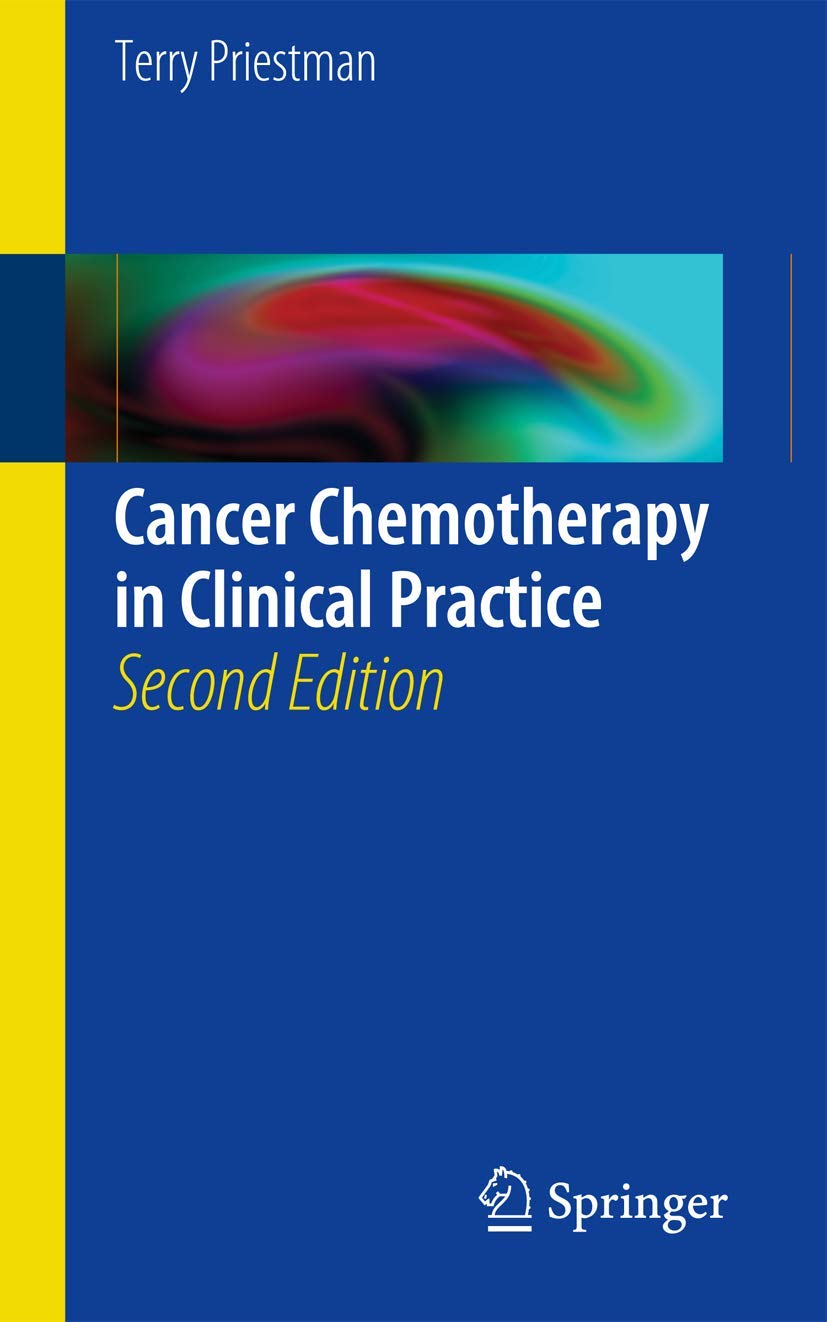 Cancer Chemotherapy in Clinical Practice: 9780857297266: Medicine ...