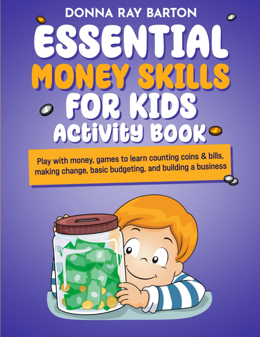Essential Money Skills for Kids Activity Book: Play with money, games ...