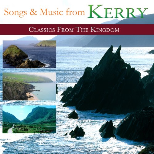 Play Songs and Music from Kerry (Classics from the Kingdom) by VARIOUS ...