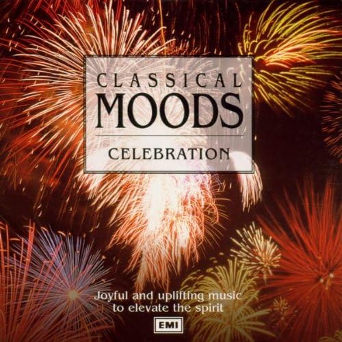 Classical Moods-Celebration: Amazon.co.uk: CDs & Vinyl
