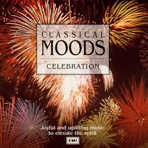 Classical Moods-Celebration: Amazon.co.uk: CDs & Vinyl