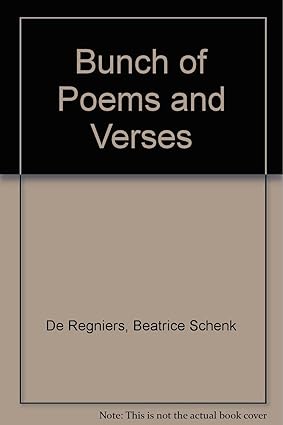 Amazon | Bunch of Poems and Verses | De Regniers, Beatrice Schenk ...