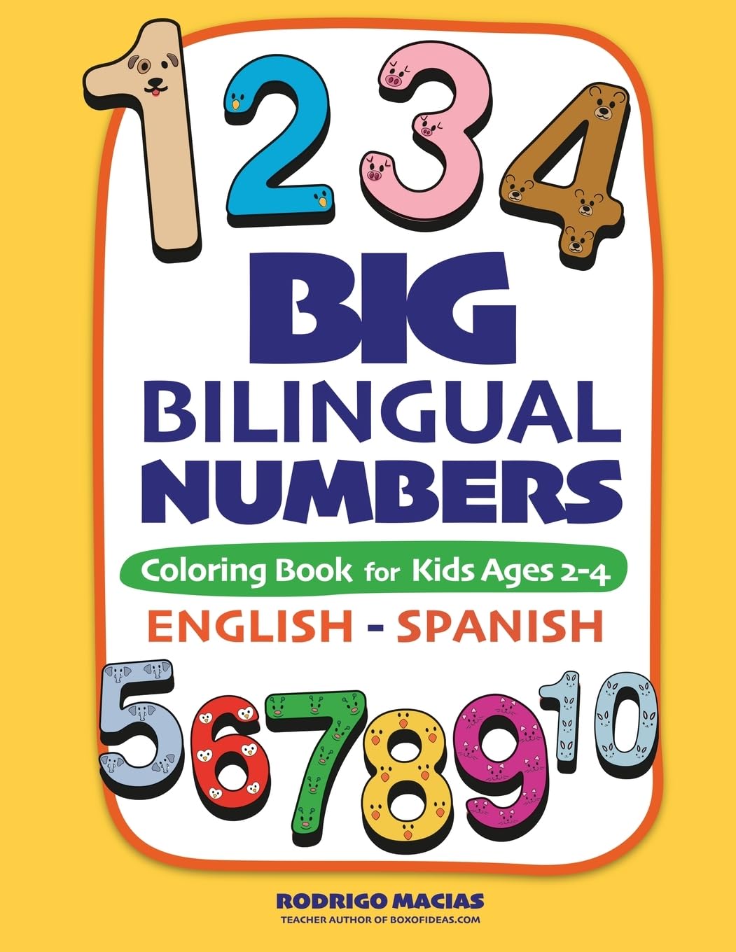 Big Bilingual Numbers: Coloring Book for Kids Ages 2-4 English-Spanish ...