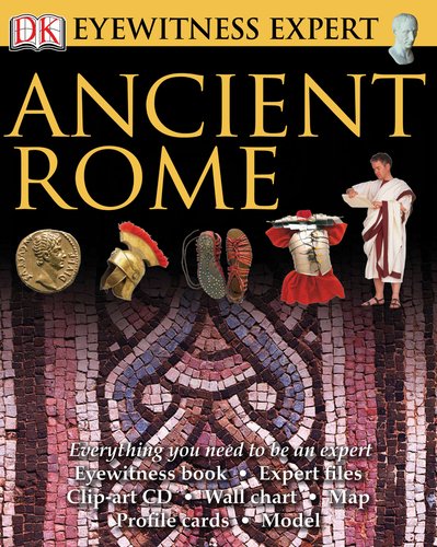 Amazon.com: Ancient Rome (Dk Eyewitness Experts): 9780756652203 ...