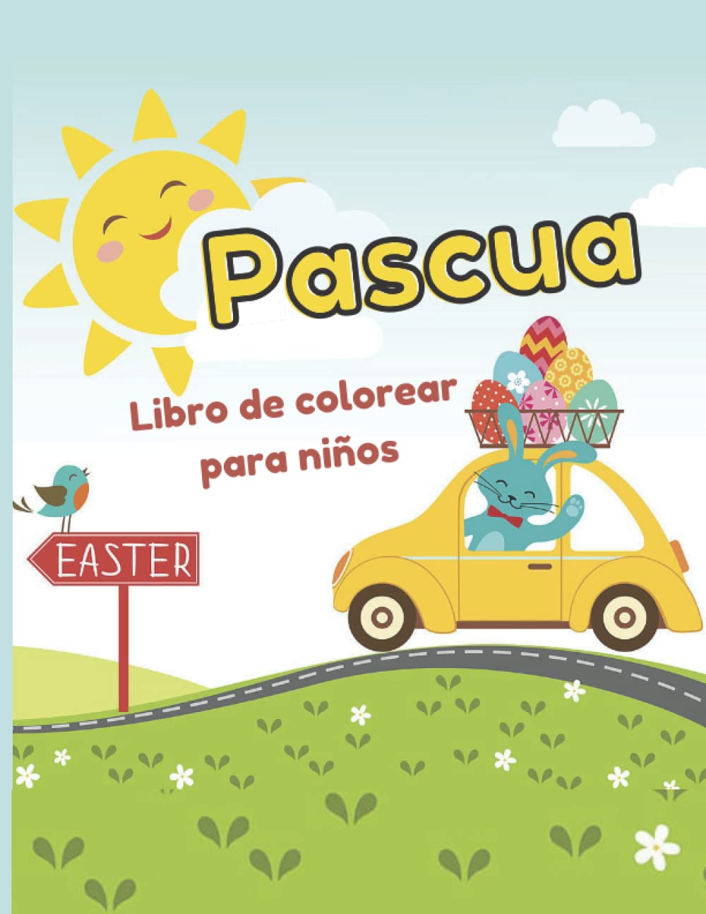 Buy Pascua Libro De Colorear Para Niños: Increíble Pascua y Primavera ...