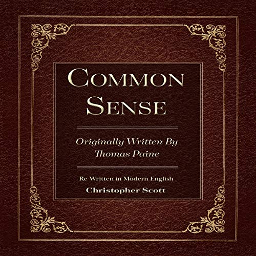 Amazon.com: Common Sense (Audible Audio Edition): Thomas Paine, Qarie ...
