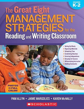 The Great Eight: Management Strategies for the Reading and Writing ...
