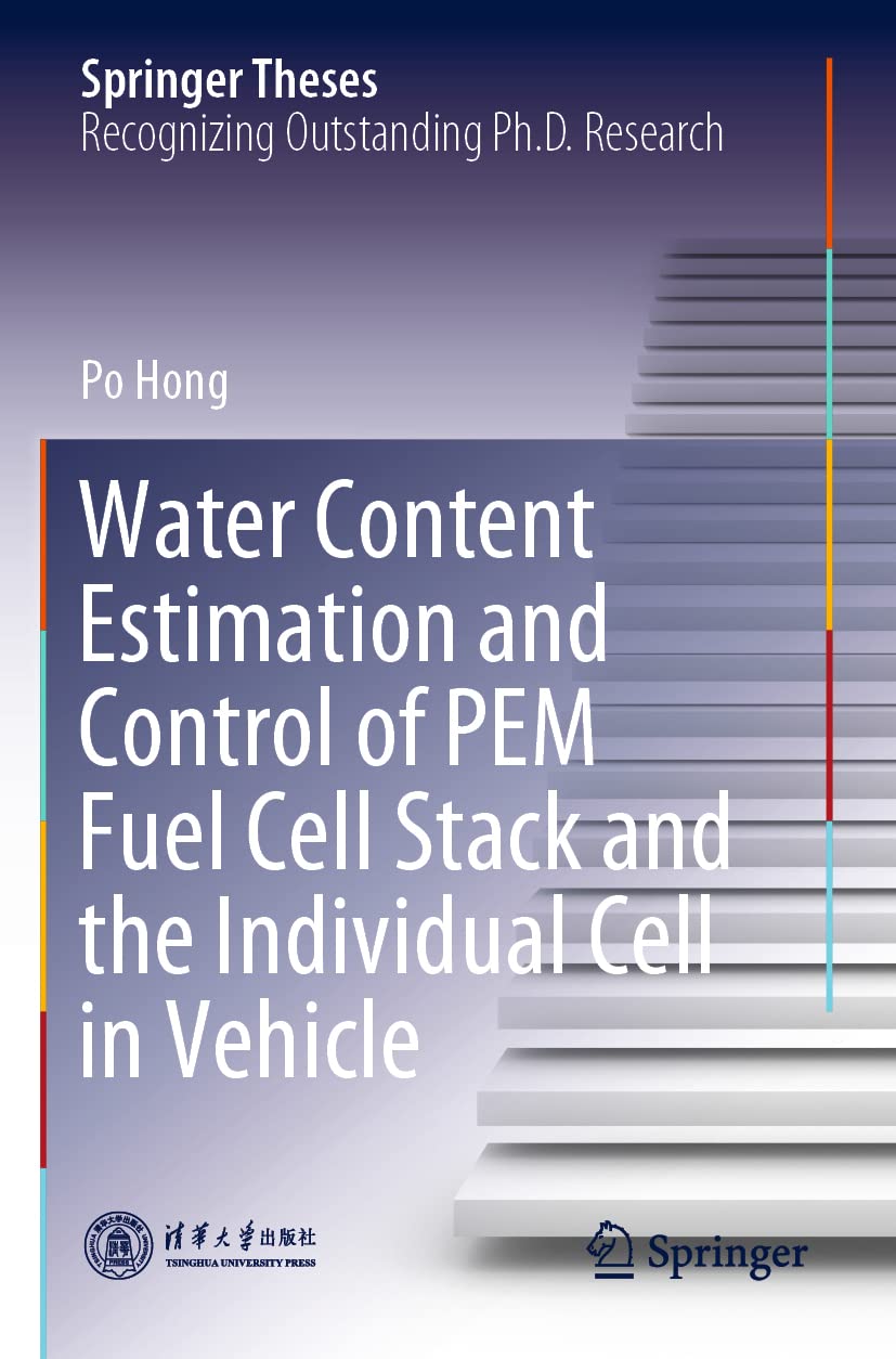Water Content Estimation and Control of PEM Fuel Cell Stack and the ...