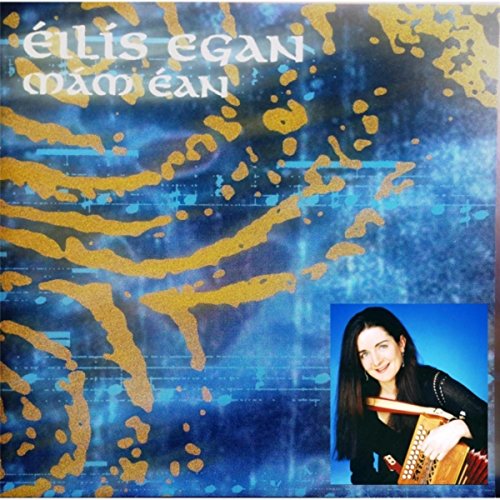 Play Mám Éan by Éilís Egan on Amazon Music