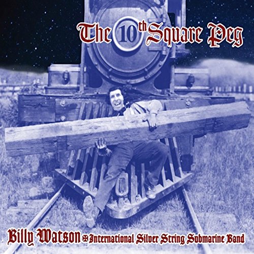 Amazon.com: The 10th Square Peg : Billy Watson And His International ...