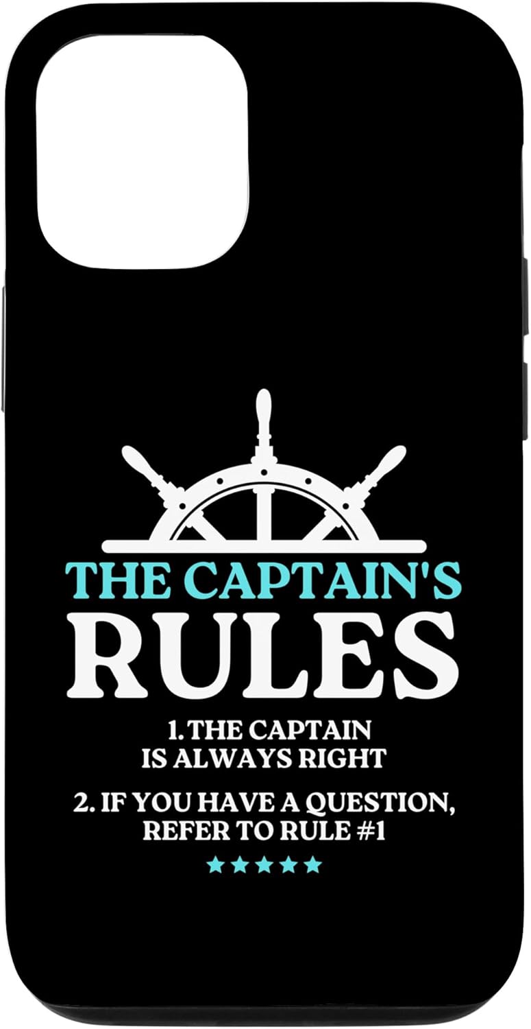 Amazon.com: iPhone 14 Pro Boating Boat Owner The Captain’s Rules ...