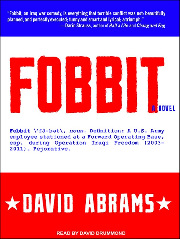 Fobbit: Library Edition: Abrams, David, Drummond, David: 9781452639550 ...