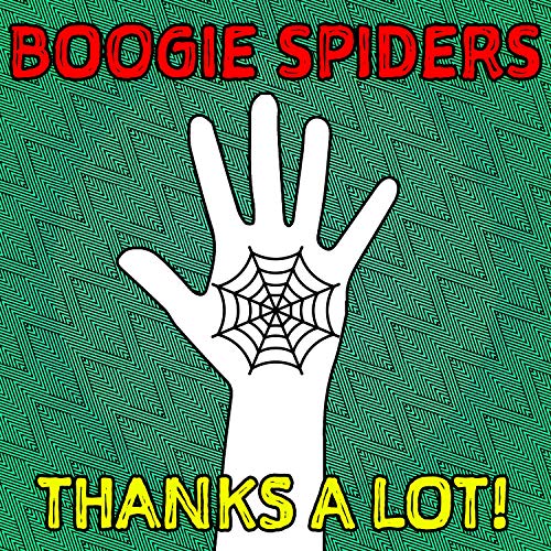 Play Thanks a Lot by Boogie Spiders on Amazon Music