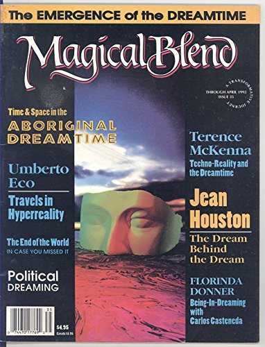 Magical Blend Magazine: A Transformative Journey Issue 35 April 1992: q ...