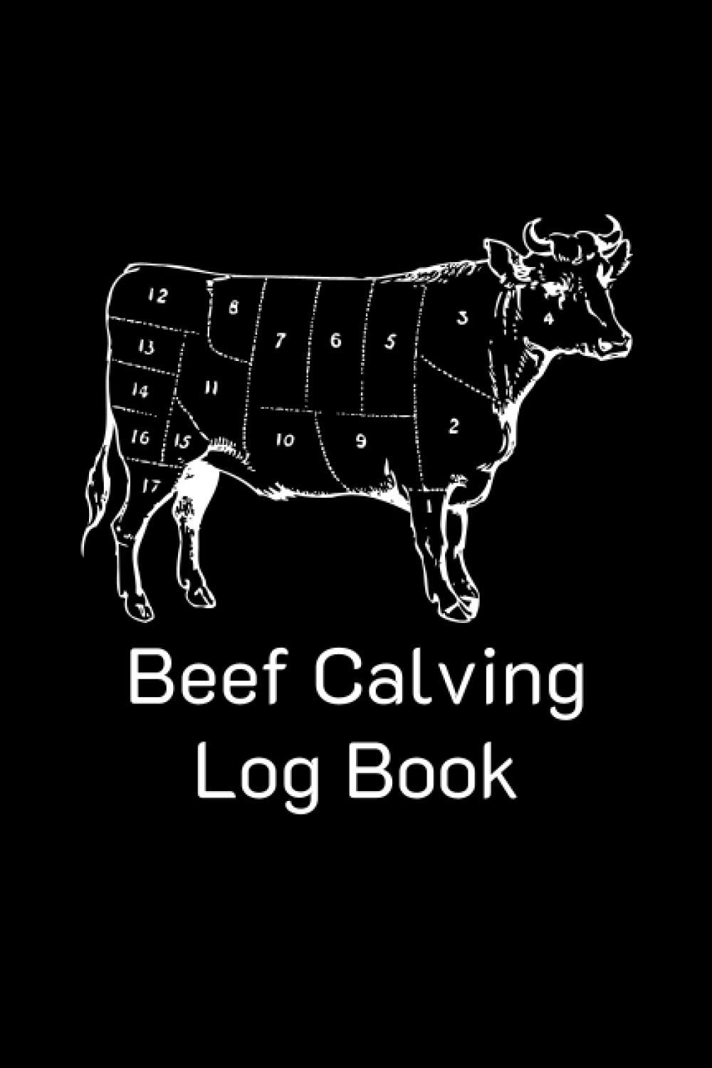 Buy Beef Calving Log Book: Beef calving record book | keep track of all ...