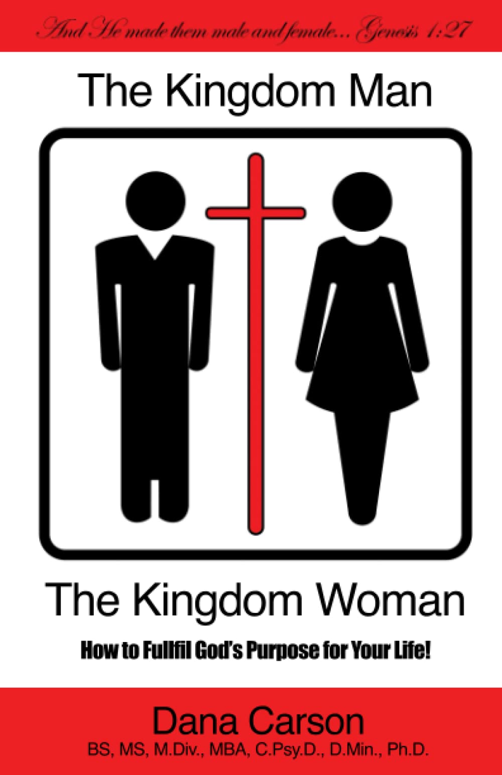 Dana Carson Wedding The Kingdom Man The Kingdom Woman: Carson, Dr.