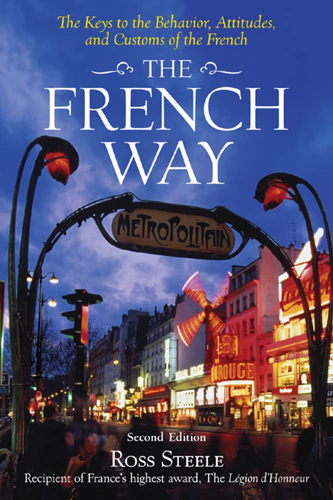 Amazon.com: The French Way : Aspects of Behavior, Attitudes, and ...