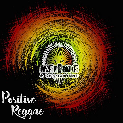 Play Positive Reggae by Rasfortis & Greenmoons on Amazon Music