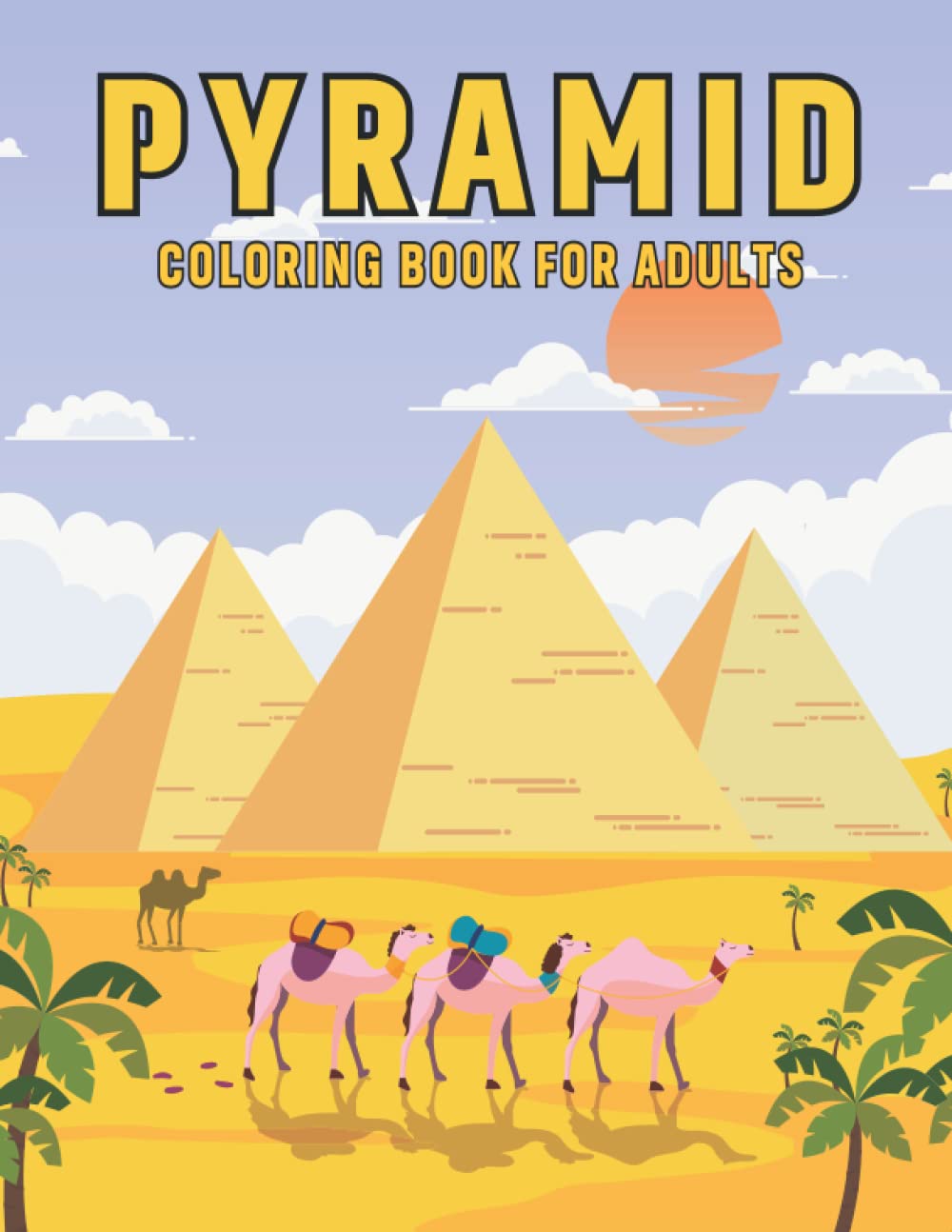 Buy Pyramid Coloring Book For Adults: Discovering Ancient Egyptian ...