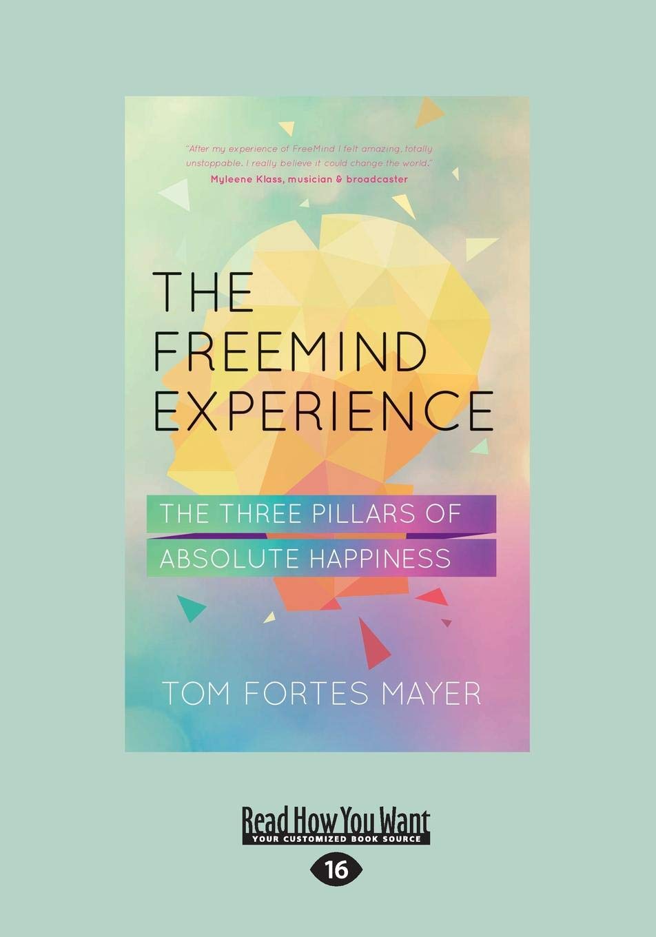 The Freemind Experience: The Three Pillars of Absolute Happiness: Mayer ...