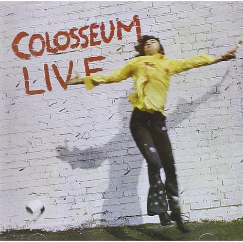 Amazon.co.jp: COLOSSEUM LIVE (2CD RE-MASTERED & EXPANDED EDITION): ミュージック