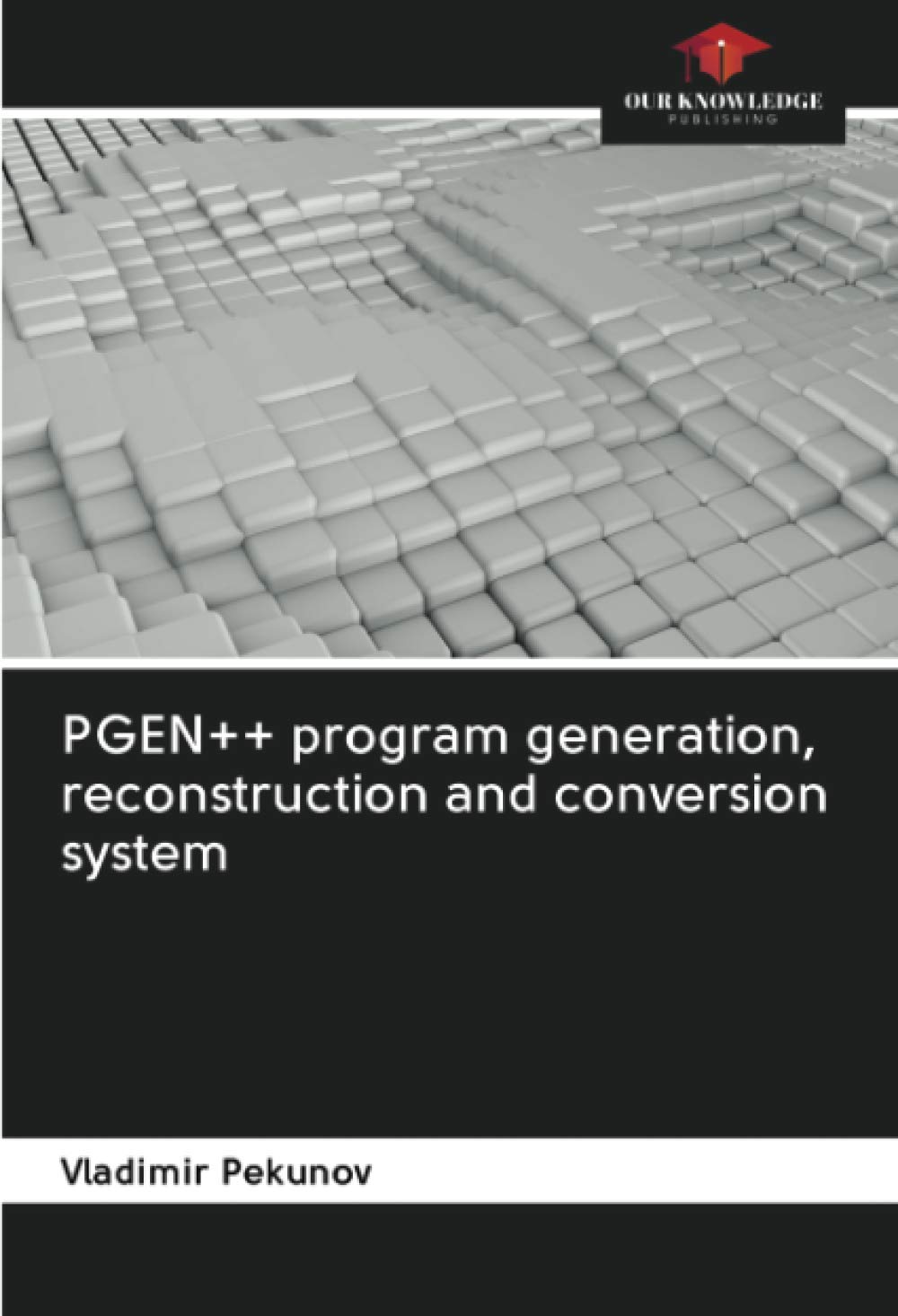 PGEN++ program generation, reconstruction and conversion system ...