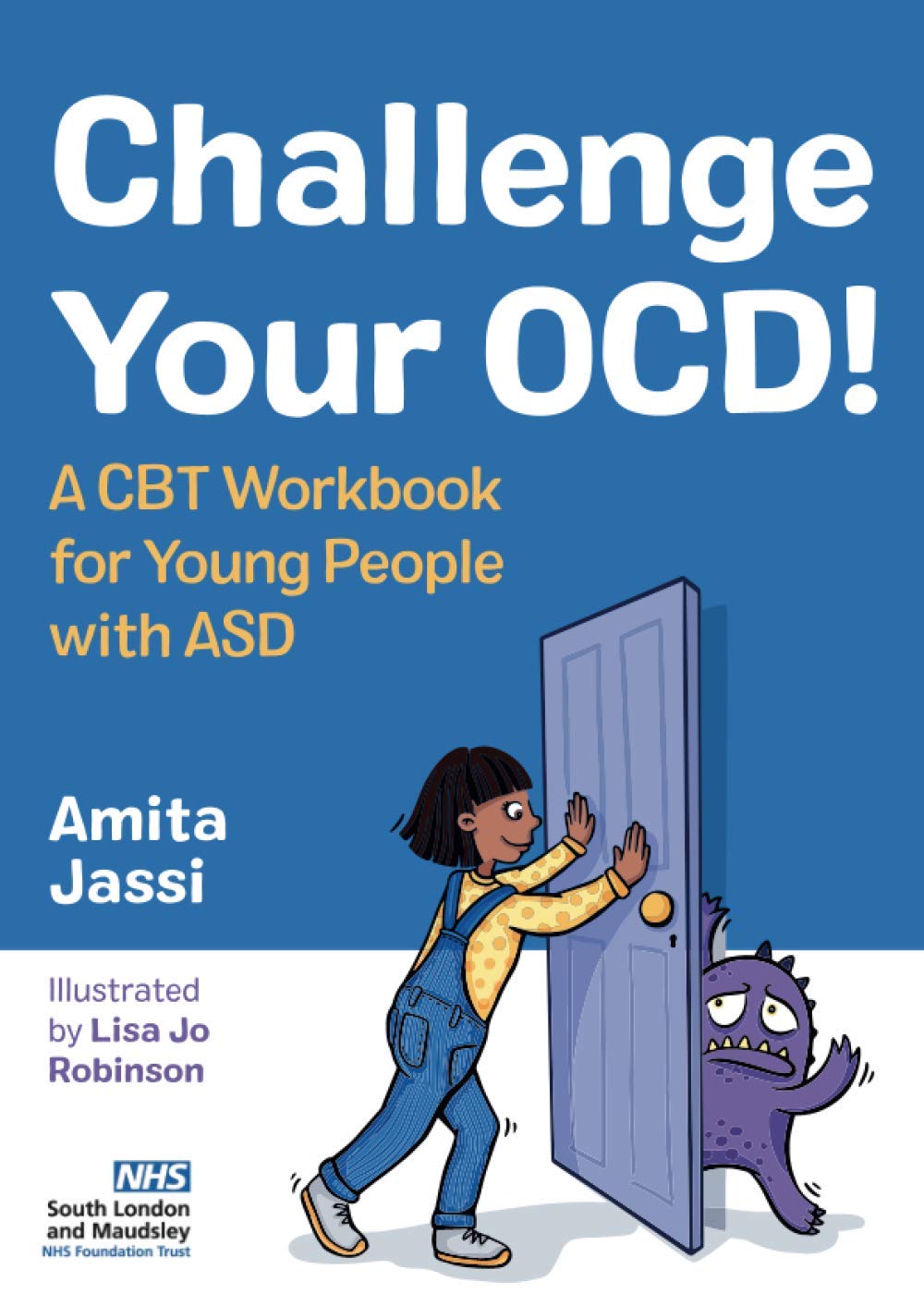 Challenge Your OCD!: A CBT Workbook for Young People with ASD: Amazon ...