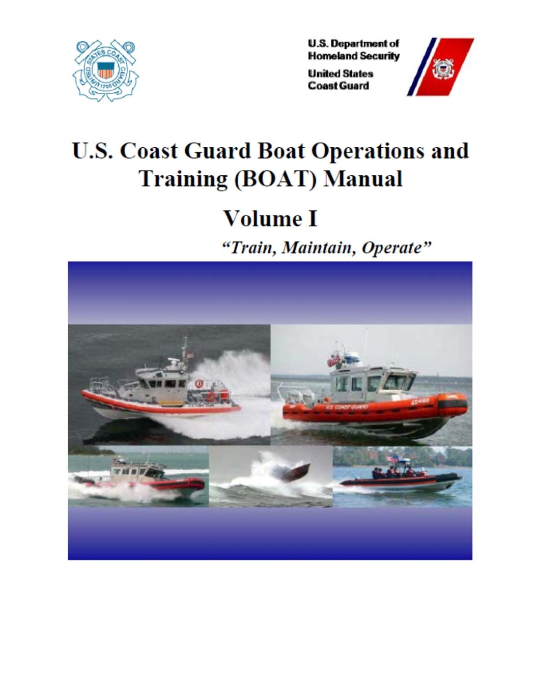 Amazon.com: U.S. Coast Guard Boat Operations and Training (BOAT) Manual ...