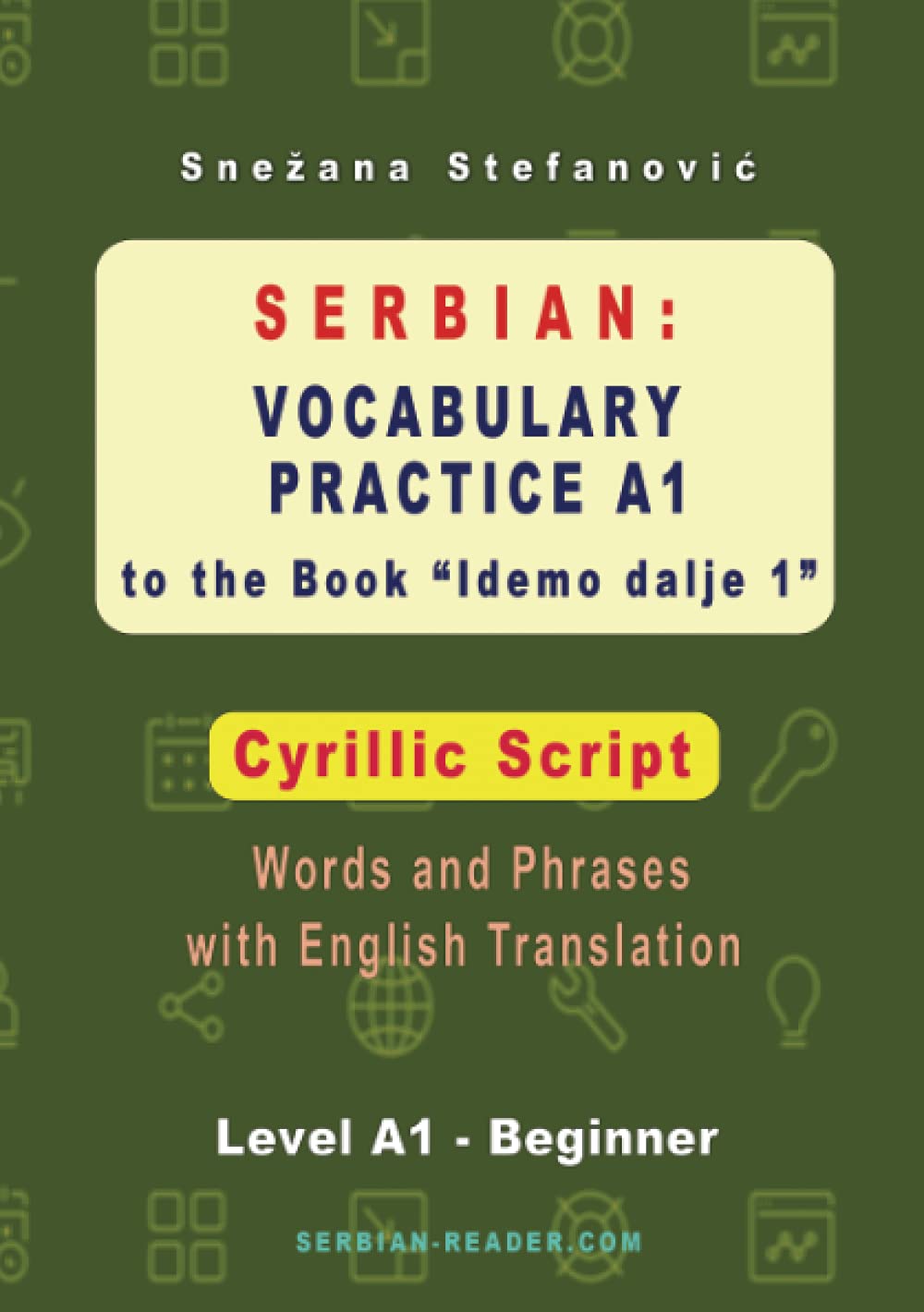 Serbian: Vocabulary Practice A1 to the Book “Idemo dalje 1” - Cyrillic ...