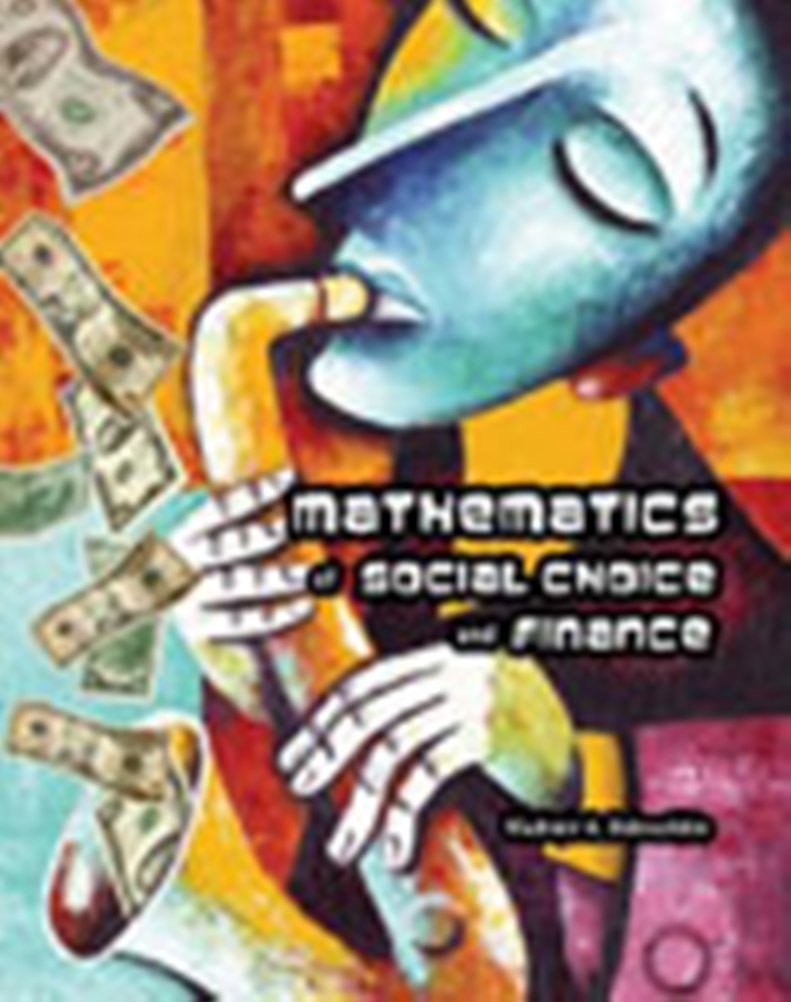 Mathematics of Social Choice and Finance: Vladimir Dobrushkin ...