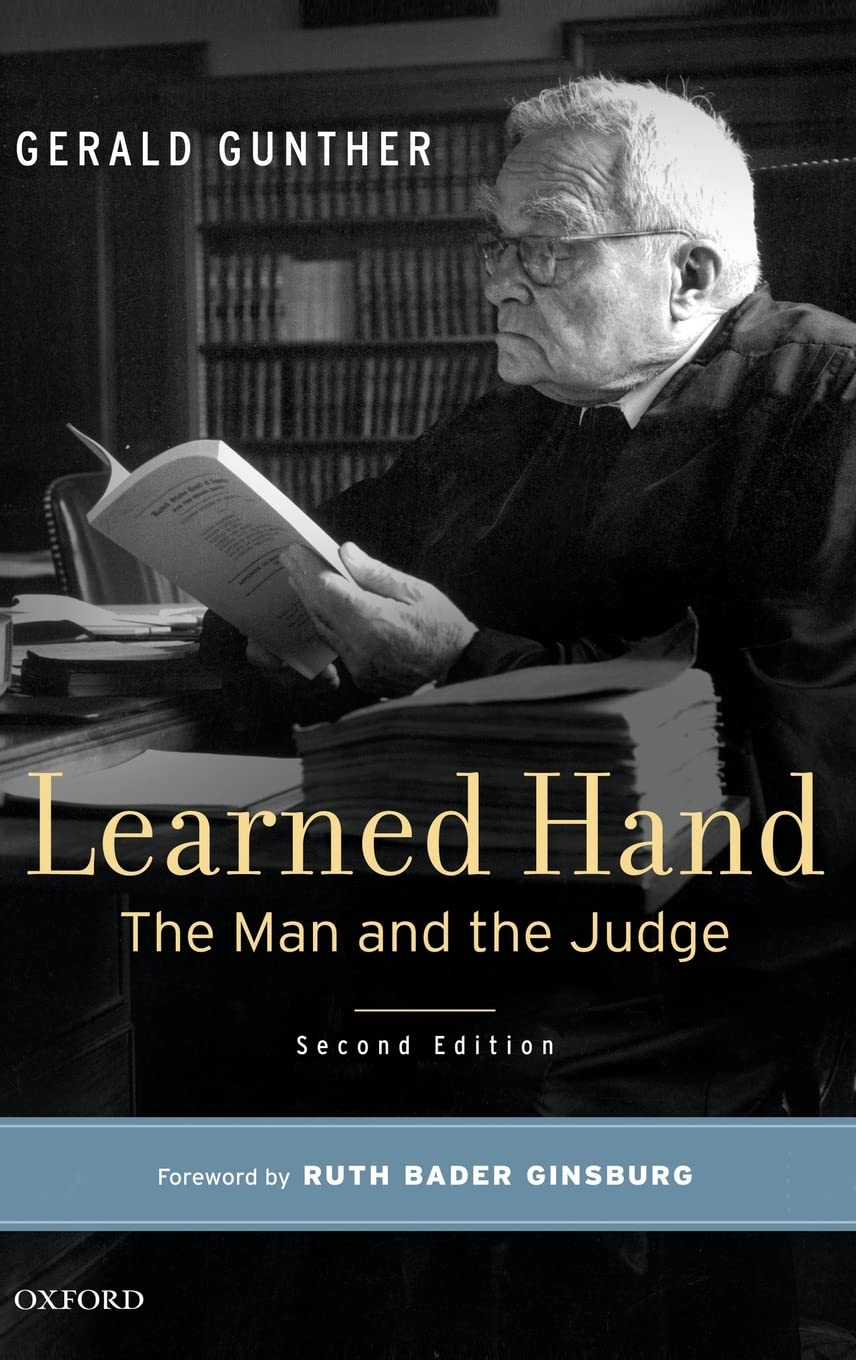 Learned Hand: The Man and the Judge: Gunther, Gerald: 9780195377774 ...