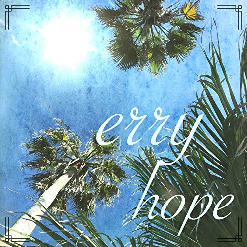 Amazon.com: hope : erry: Digital Music