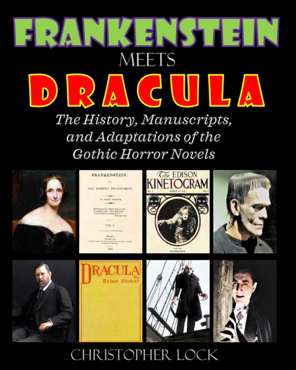 FRANKENSTEIN MEETS DRACULA: The History, Manuscripts, and Adaptations ...