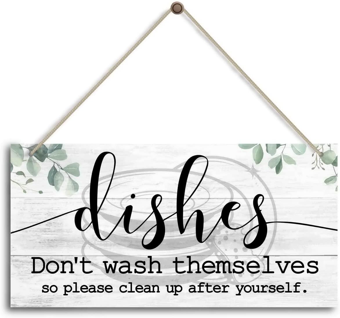 Amazon.com: Dishes don't wash themselves so please clean up after ...