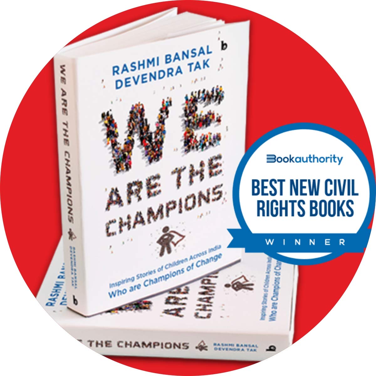 We are the Champions: Rashmi Bansal, Devendra Tak: 9788193182130 ...