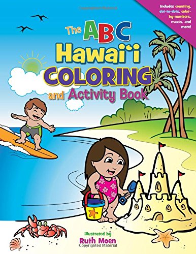 The ABC Hawaii Coloring and Activity Book: Ruth Moen, Ruth Moen ...
