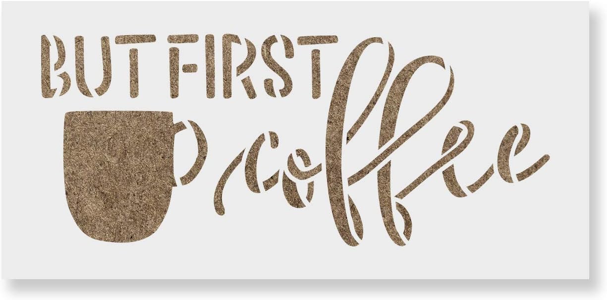Amazon.com : But First Coffee Stencil - Kitchen Stencil, Coffee Stencil ...